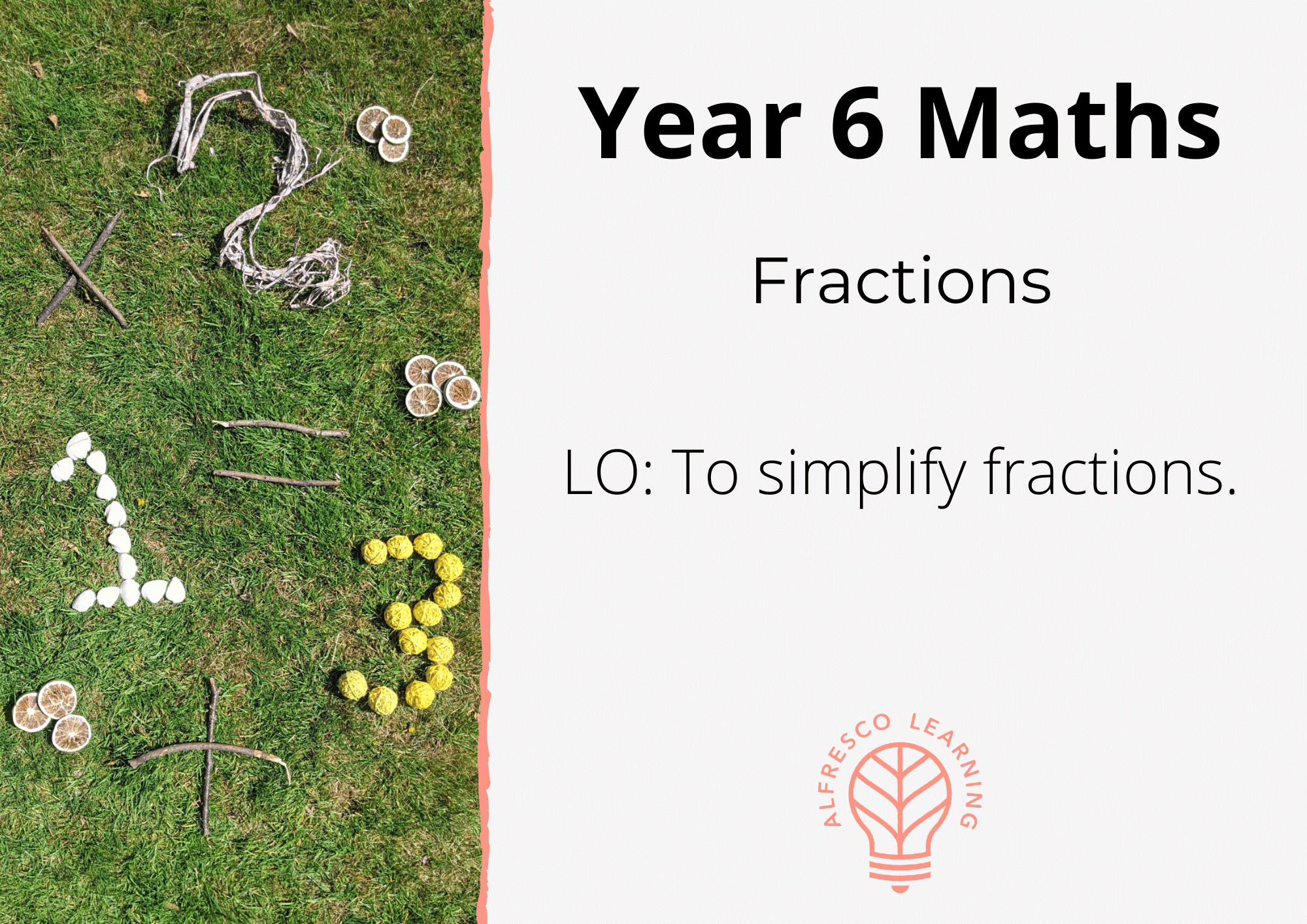 Taking Year 6 - Fractions Outdoors