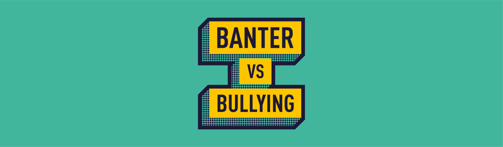 Banter VS Bullying Lesson Plan and Presentation