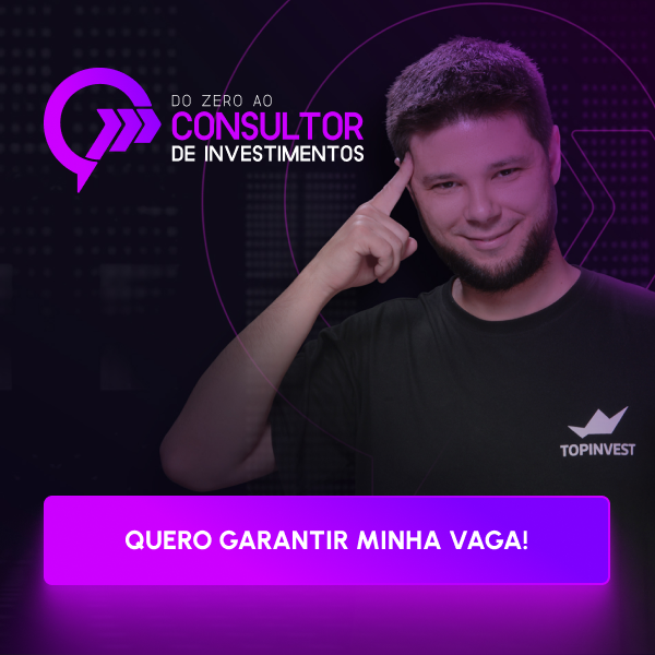 Do Zero ao Consultor de Investimentos - TopInvest