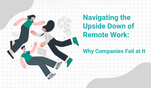 Why Companies Fail at Remote Work | timegram Blog