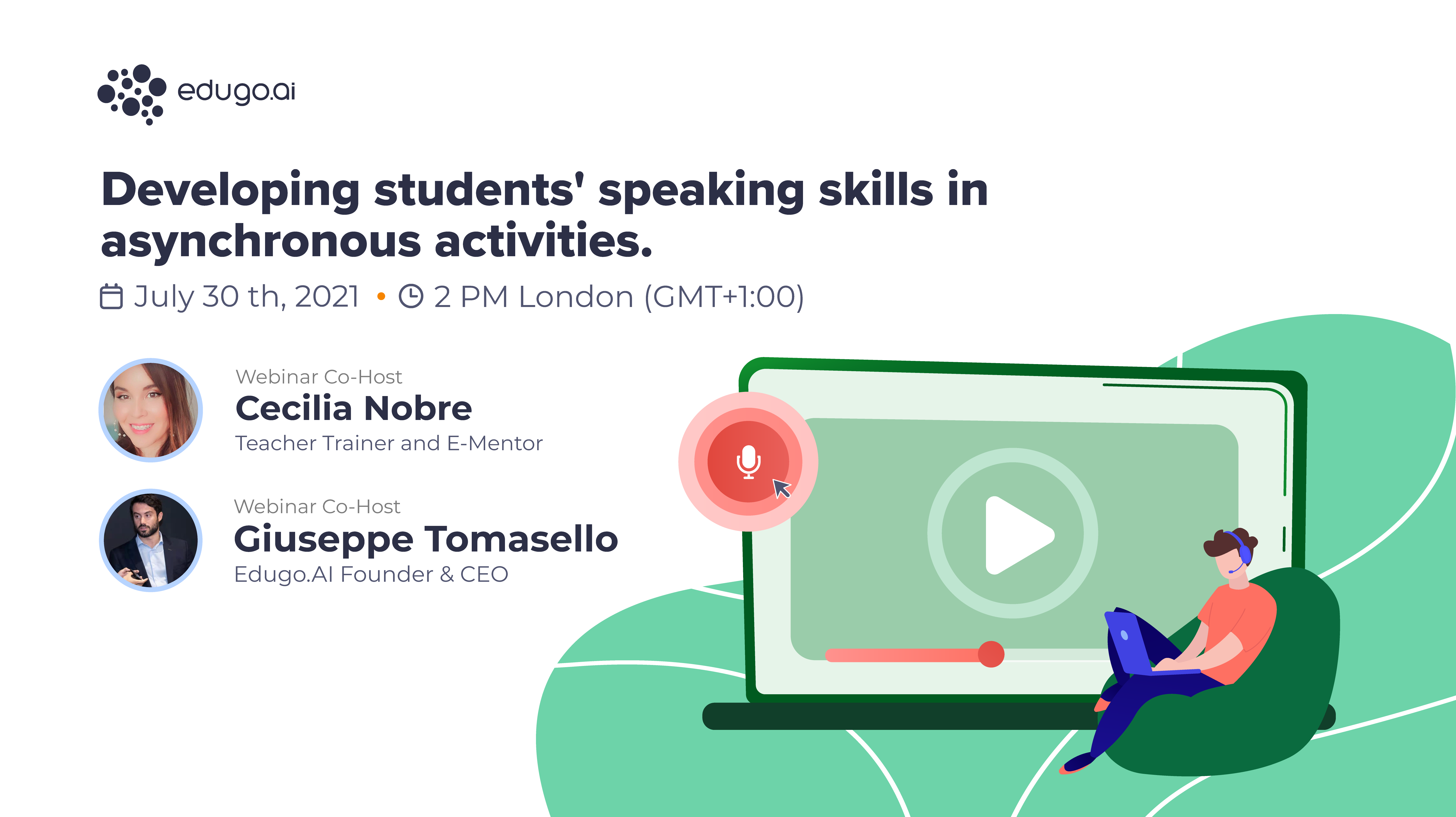 Developing students' speaking skills in asynchronous activities.