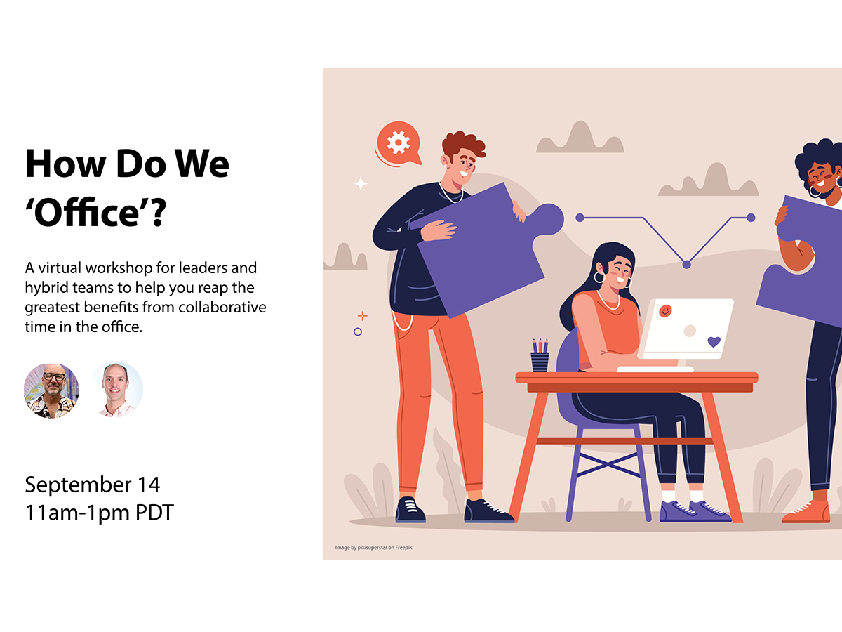 September 14: How Do We 'Office'?