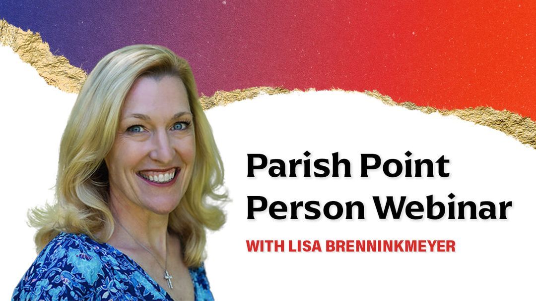 Parish Point Person Portal | National Eucharistic Revival