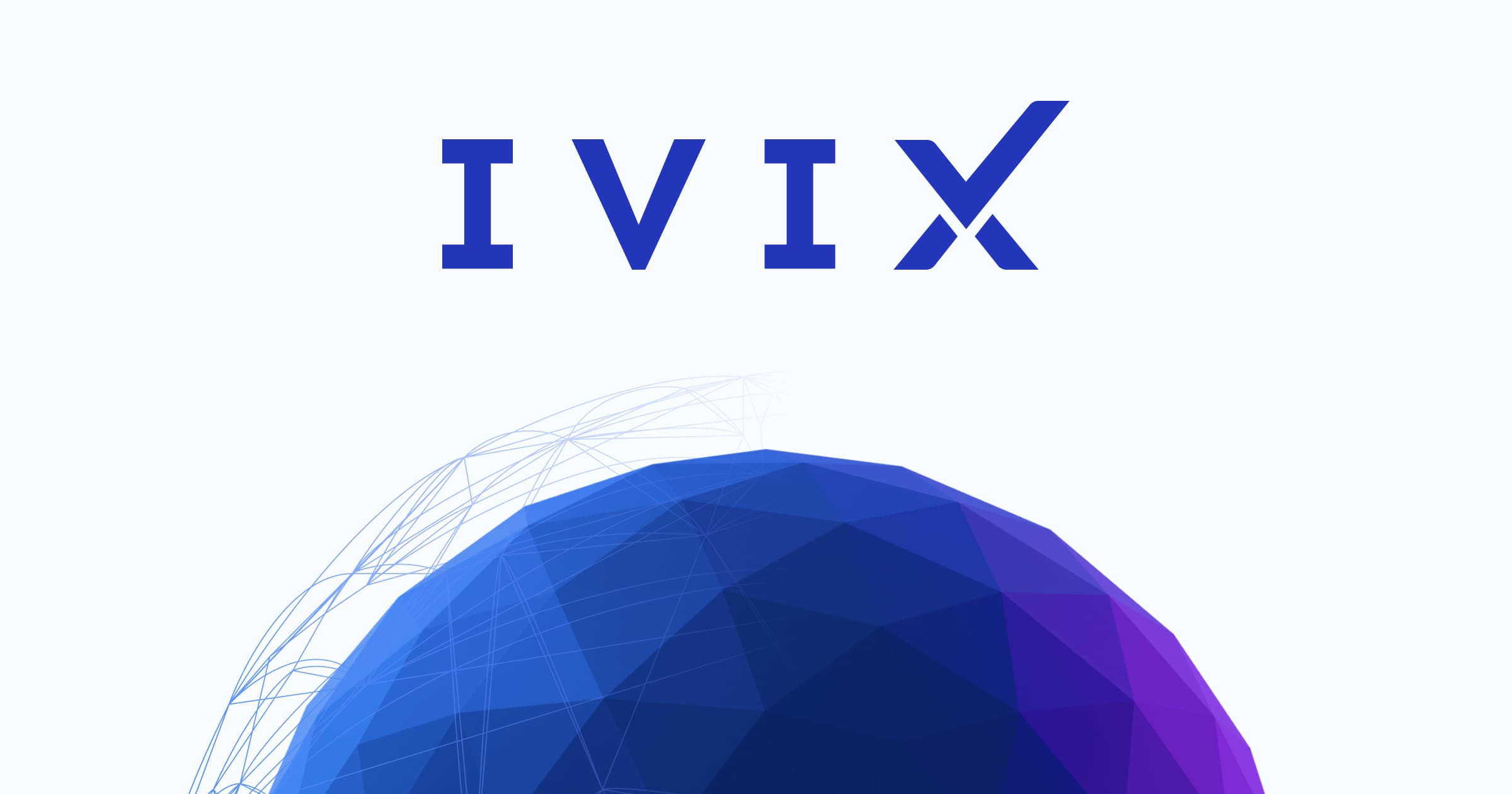 Learn more about IVIX | IVIX