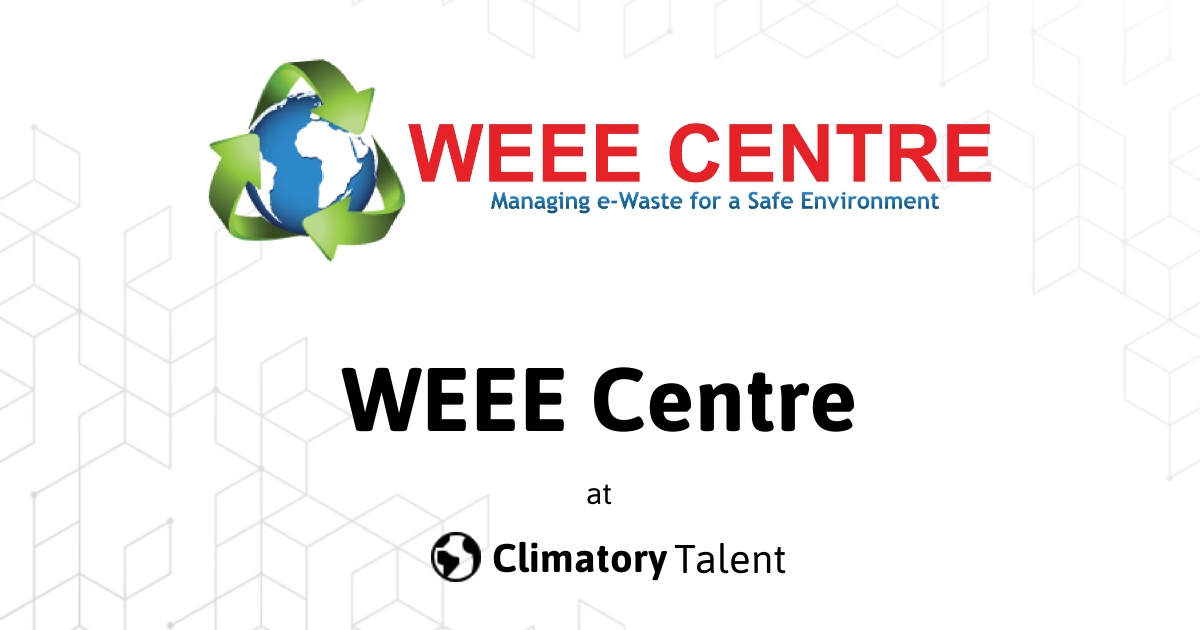 🍀 Learn more about WEEE Centre | Climatory Talent