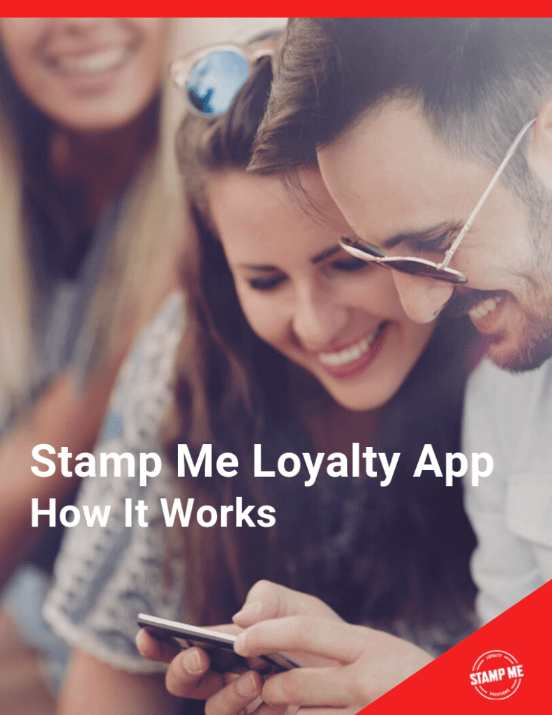 Stamp Me Loyalty App – How it Works