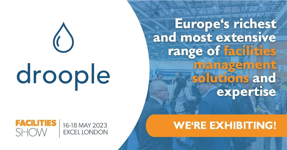 Droople at the leading Facilities Management Show in London