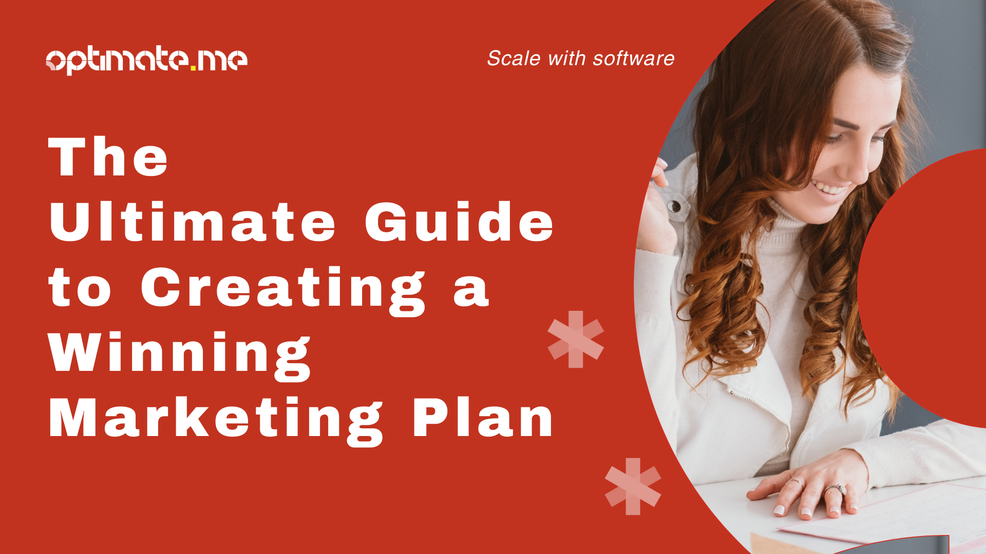 The Ultimate Guide to Creating a Winning Marketing Plan