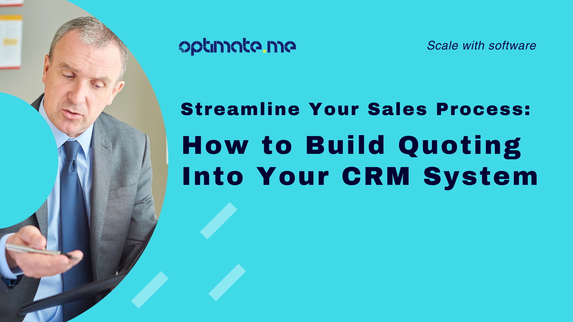 Streamline Your Sales Process: How to Build Quoting into Your CRM System