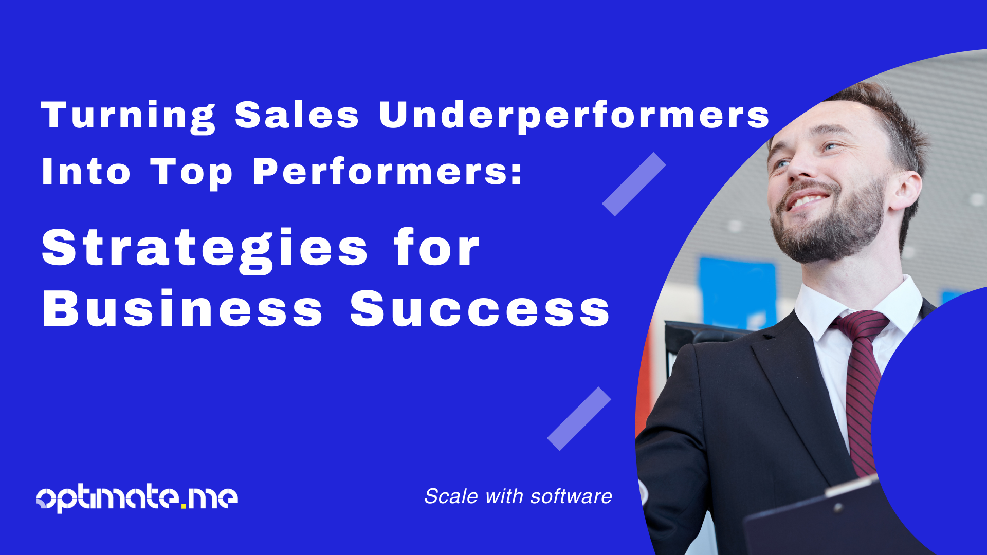 Turning Sales Underperformers into Top Performers: Strategies for ...