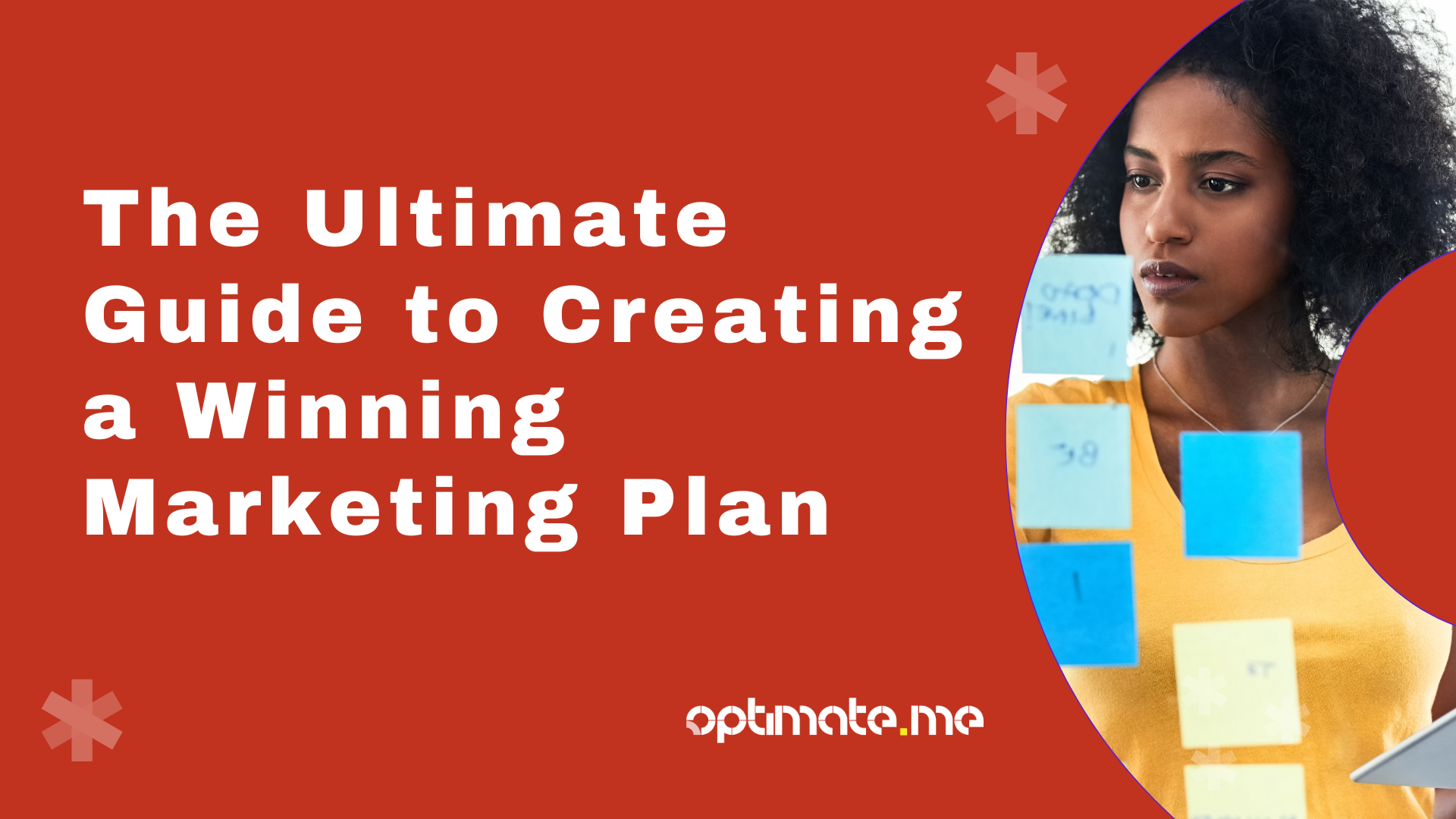 The Ultimate Guide to Creating a Winning Marketing Plan