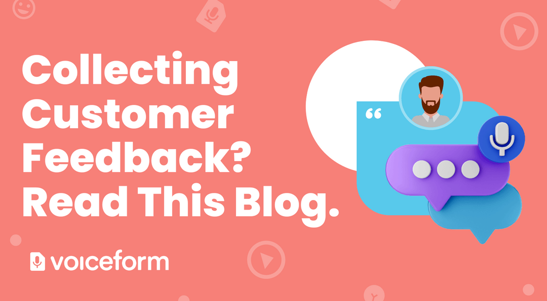 How to Collect Customer Feedback with Examples