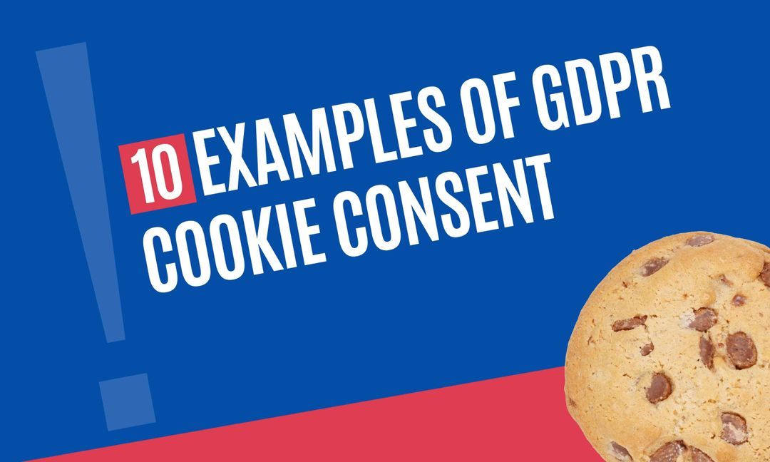 10 Examples of GDPR Cookie Consent - Blog
