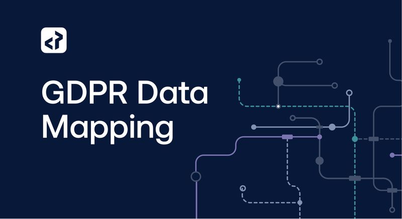 What is Data Flow Mapping? | Privado