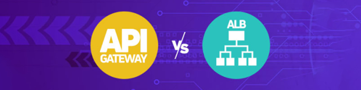 API Gateway versus ALB in term of costs