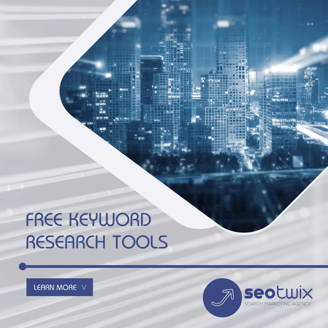 5 Free Keyword Research Tools to Boost Your SEO Strategy | SEOTwix Blog