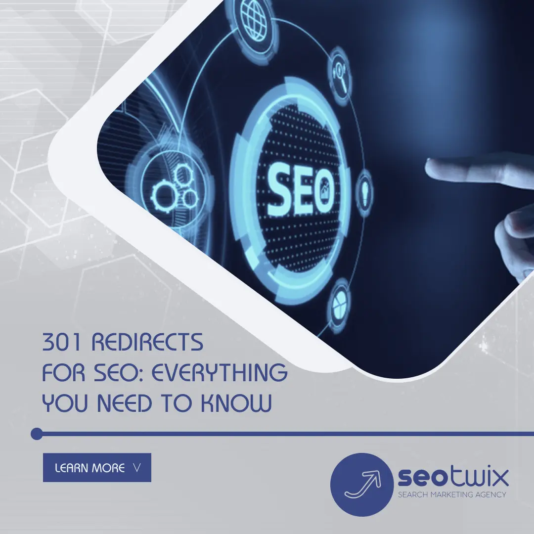 How 301 Redirects Work and Why They're Important for SEO | SEOTwix Blog