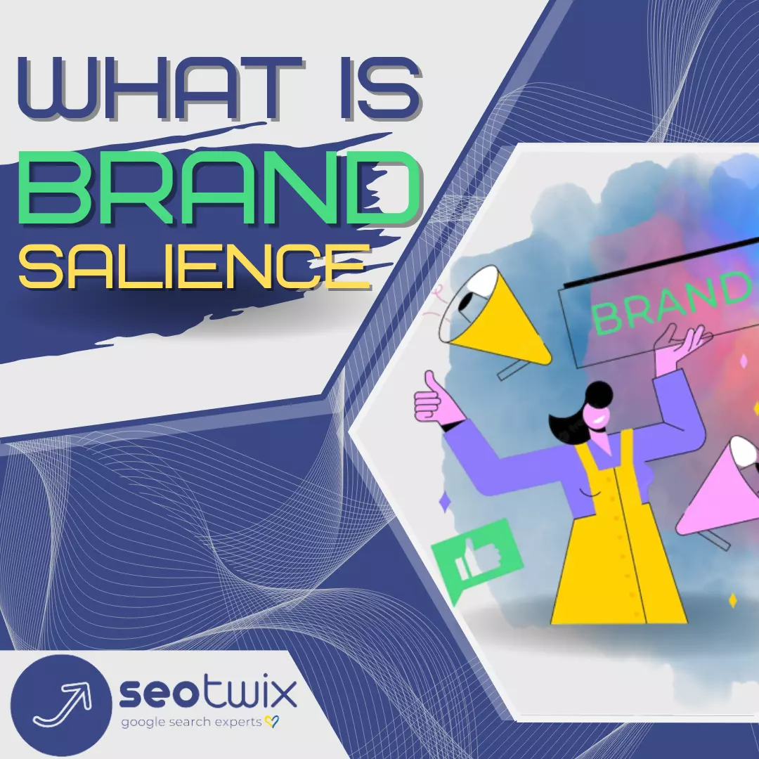 What is Brand Salience: Unveiling the Secrets to Stay Top-of-Mind ...