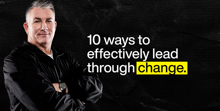 10 Ways to Effectively Lead Through Change | Versus