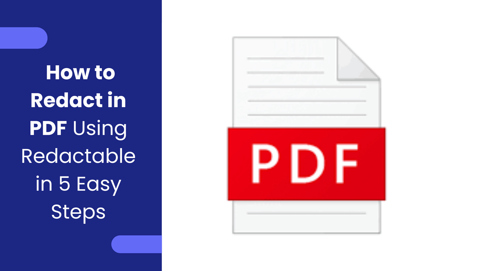 How to Redact in PDF Using Redactable in 5 Easy Steps