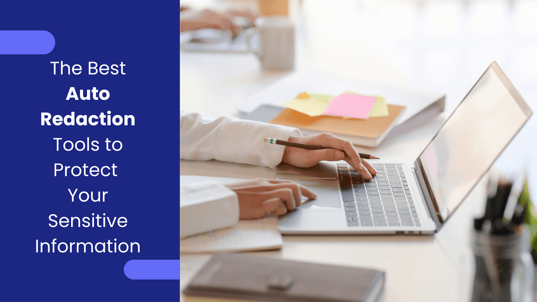 Redactable Blog | How to Block Information on PDFs Using a Redaction Tool