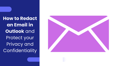 How to Redact an Email in Outlook and Protect your Privacy and ...