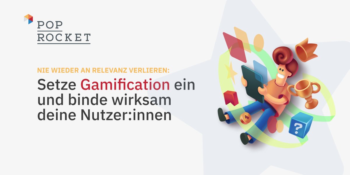Der große Gamification Leitfaden für mehr User-Engagement