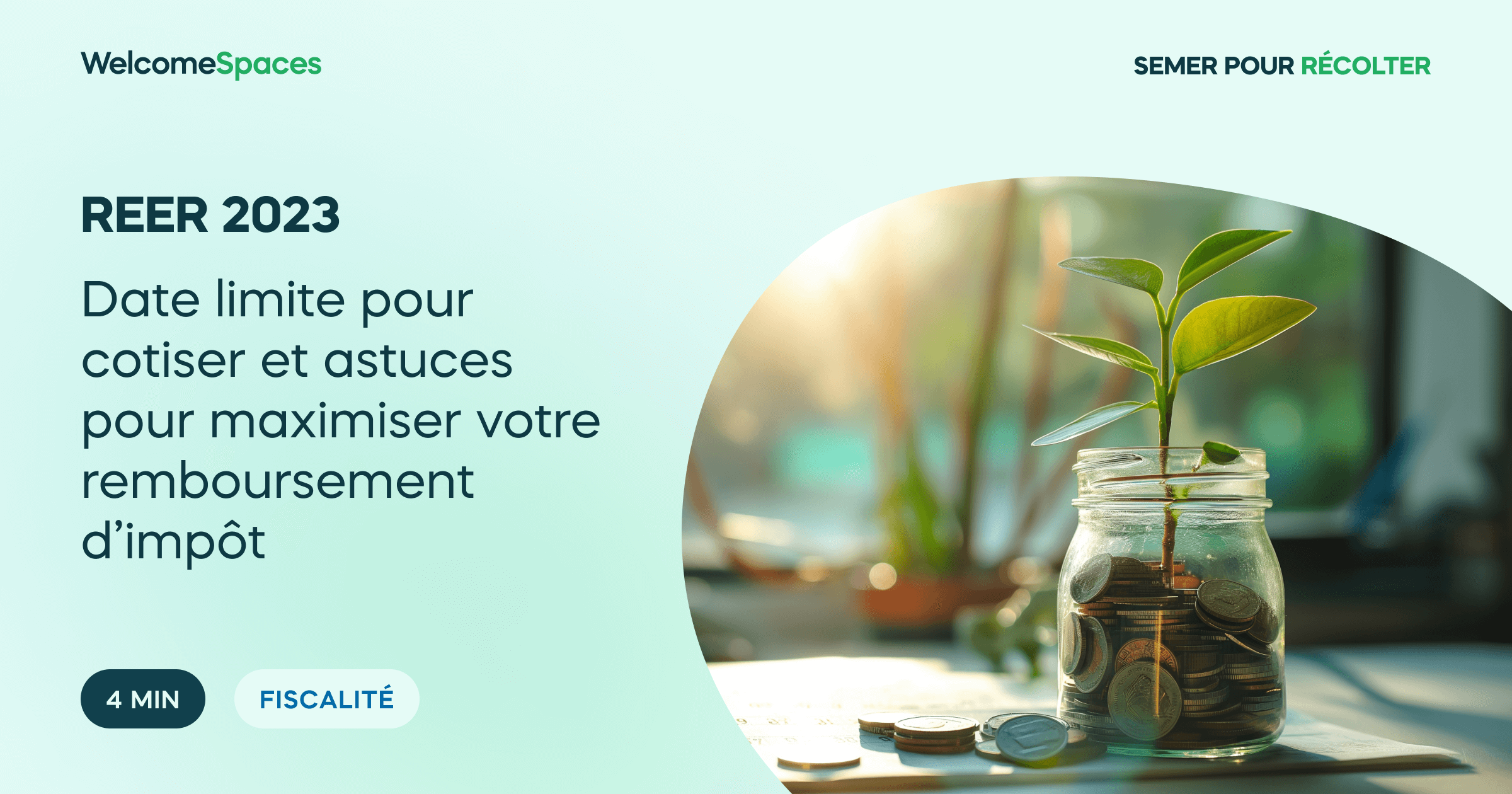 Date limite de cotisation au REER 2023 : Renseignements essentiels et ...