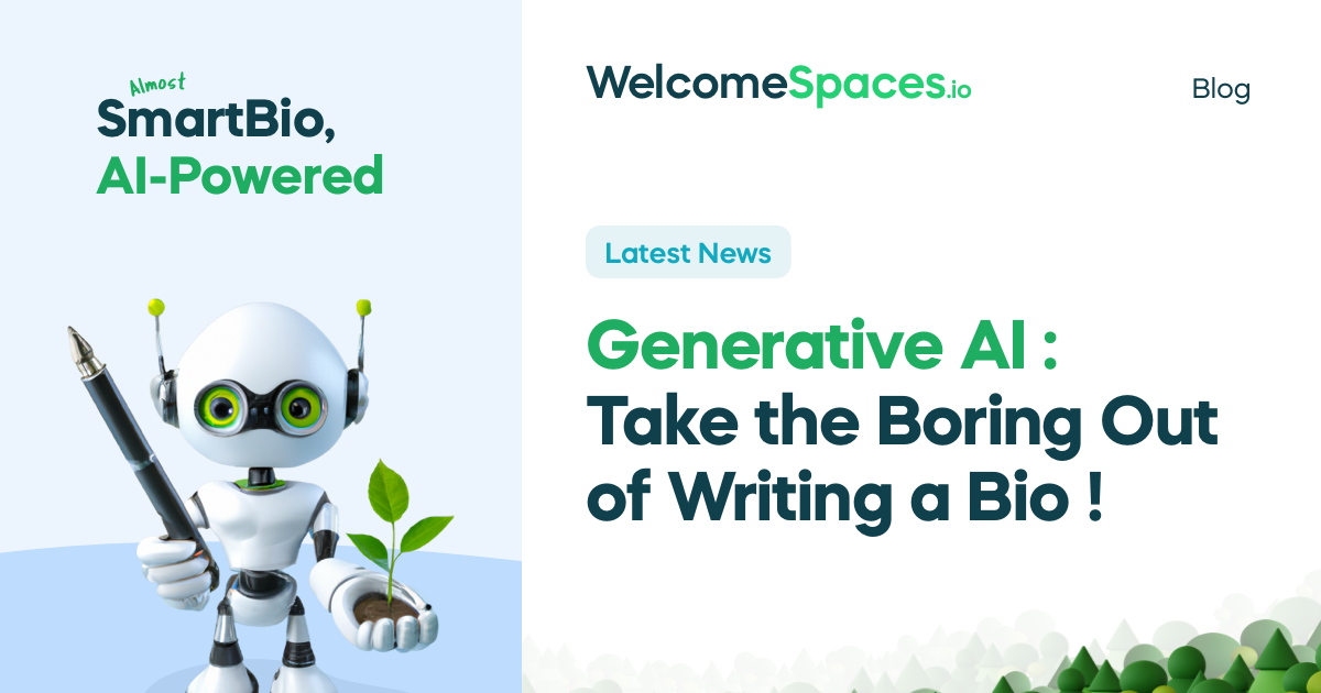 Generative AI : Take the Boring Out of Writing a Bio ! - Build your ...