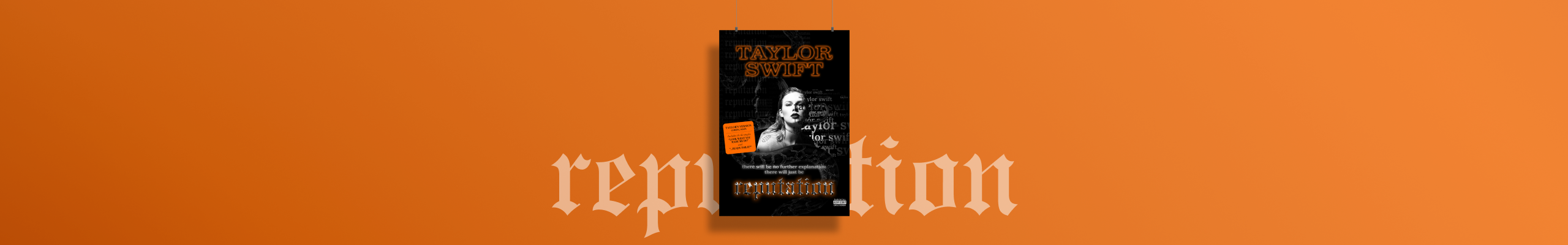 Reputation – Promotional Poster