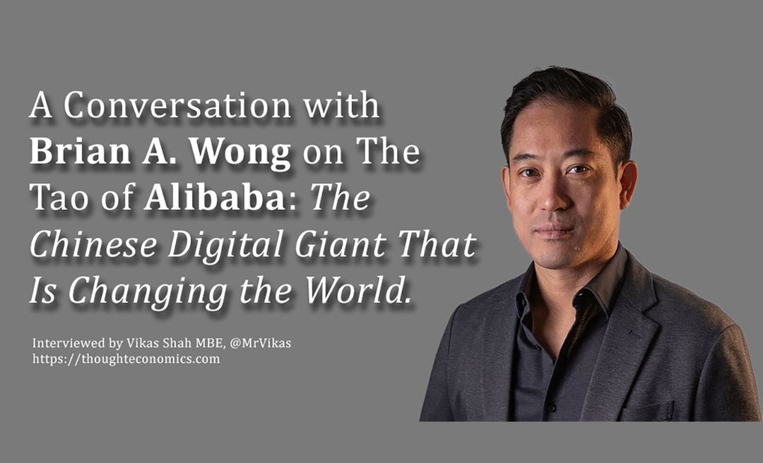 A Conversation with Brian A. Wong on The Tao of Alibaba: The Chinese ...