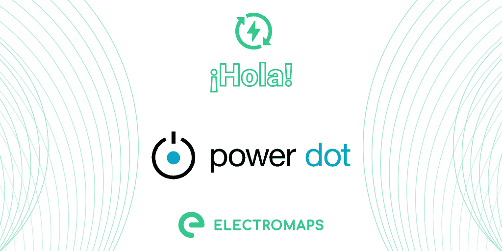 Electromaps se alía con Power Dot y sumará a su app más de 600 puntos ...