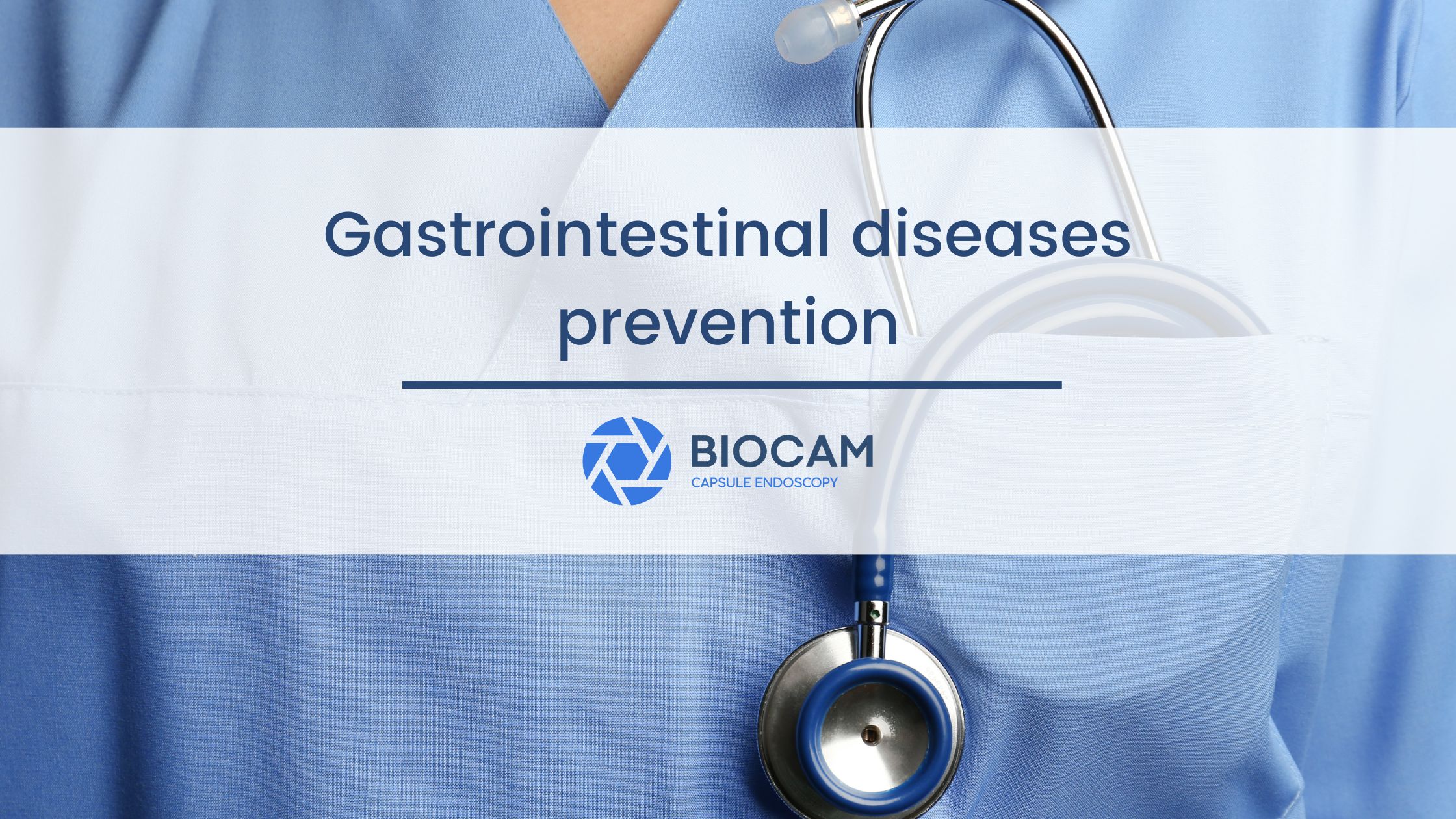 Gastrointestinal diseases prevention | BioCam