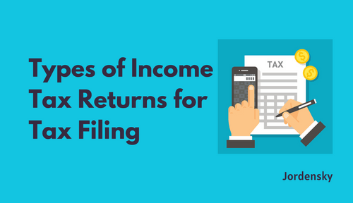Types of Income Tax Returns - Which ITR to file | Jordensky