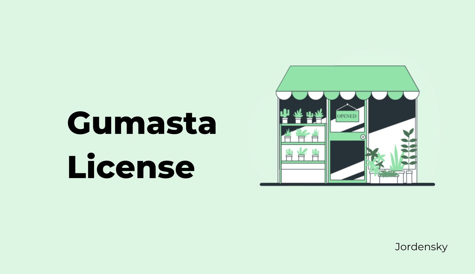 Navigating the Gumastha License process: A step-by-step guide and ...