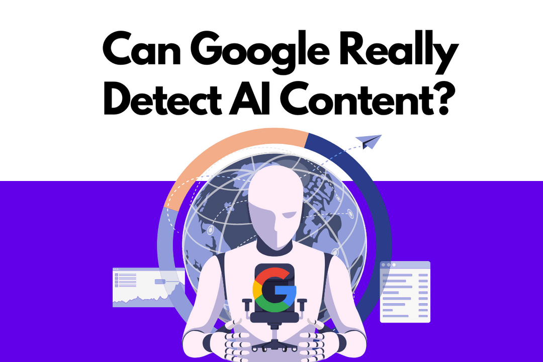Can Google Really Detect AI Content?