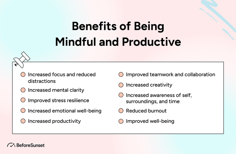 What is Mindful Productivity and How To Be Mindful At Work?