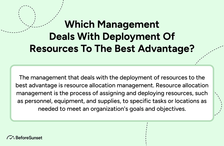 Which Resource Management Task Deploys Or Activates Personnel And ...