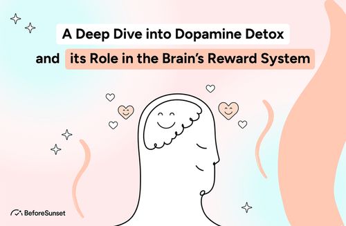 A Deep Dive into Dopamine Detox and its Role in the Brain’s Reward System
