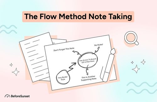 The Flow Method Note Taking: A Complete Guide to Taking Notes While ...