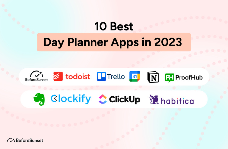 10 Best Day Planner Apps for Planning