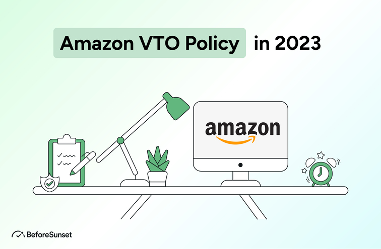 Amazon VTO Policy in 2023 - Everything You Need To Know