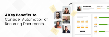 4 Key Benefits to Consider Automation of Recurring Documents
