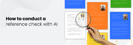 How to Conduct a Reference Check with AI?