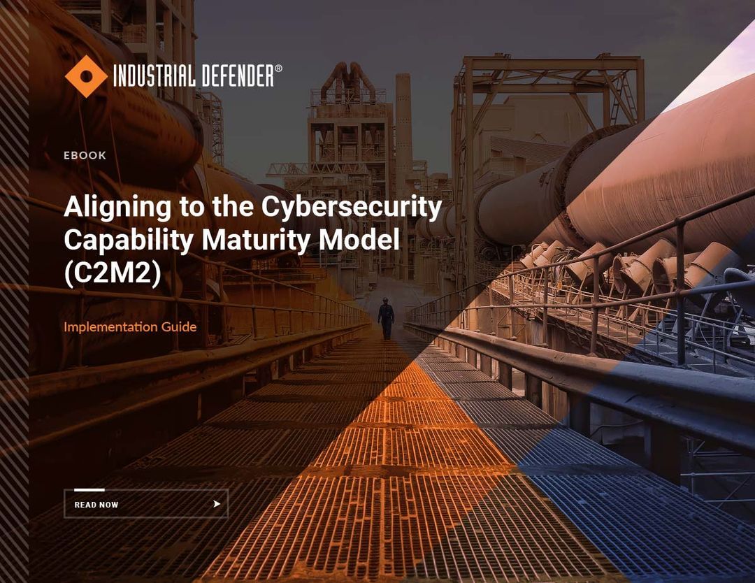 Compliance Guide: Aligning to the Cybersecurity Capability Maturity Model (C2M2) | Industrial ...