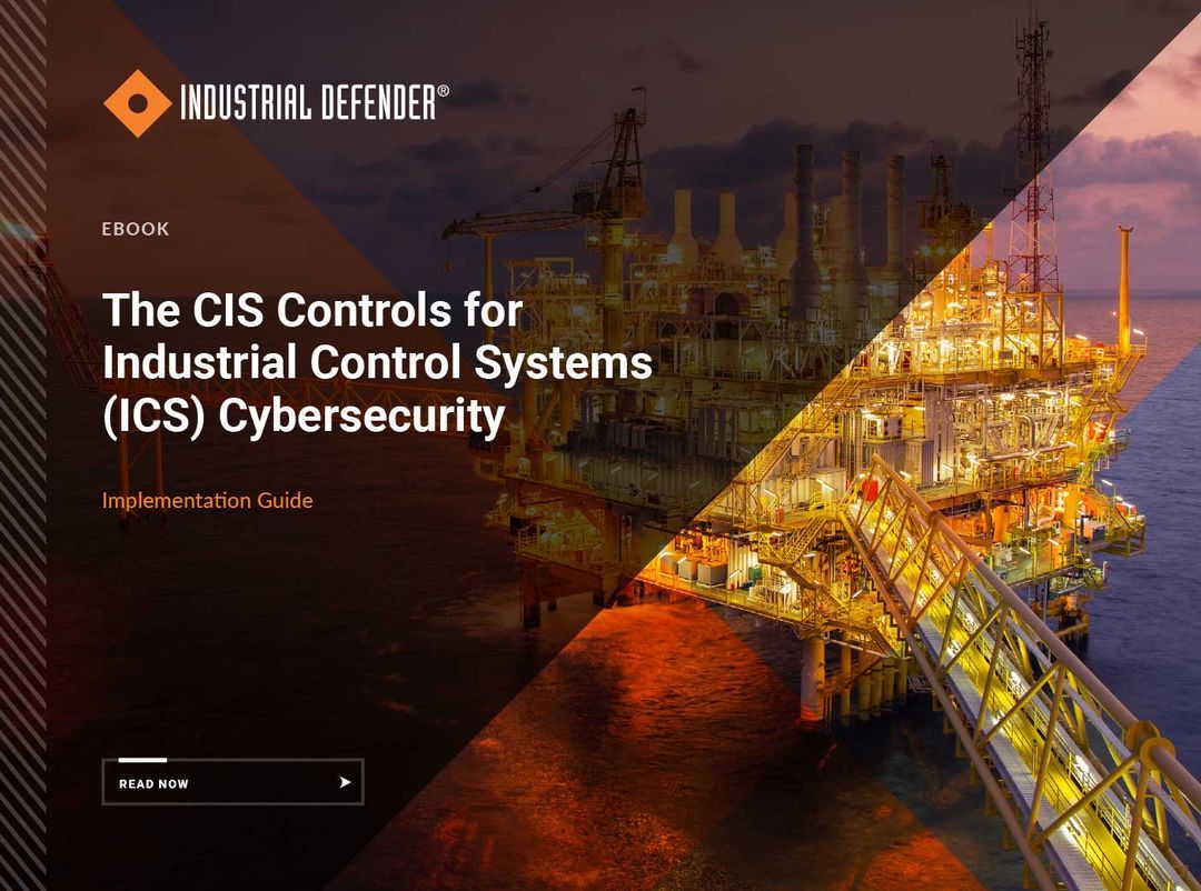 Establishing OT Cybersecurity Fundamentals with the CIS Controls