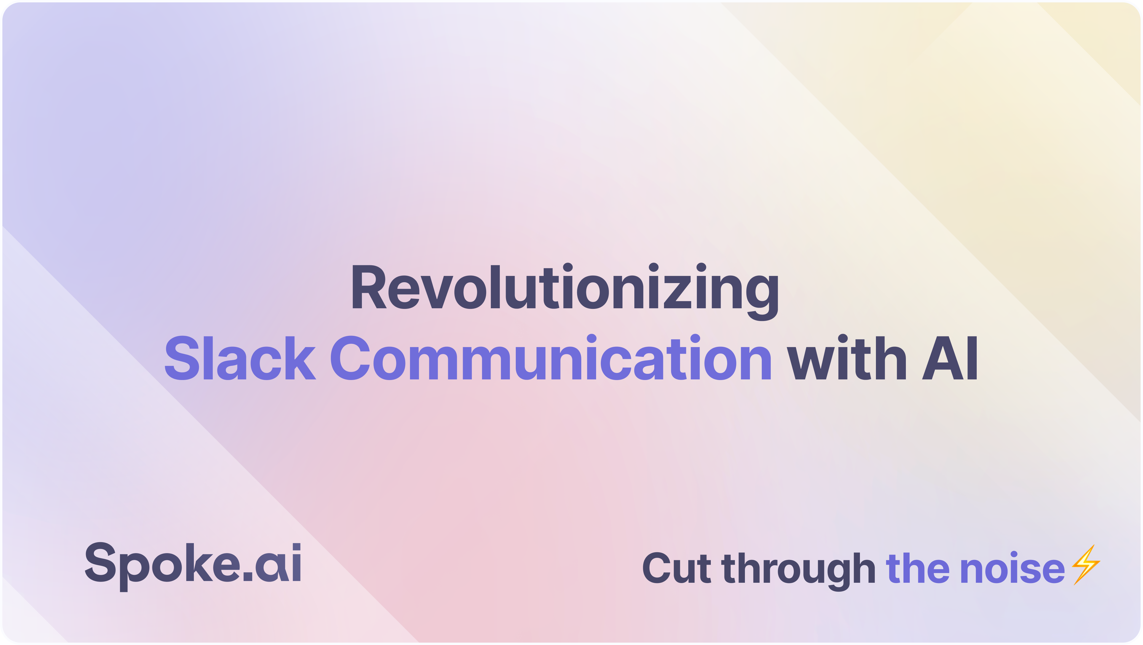 Spoke.ai Blog | Slack Communication with AI
