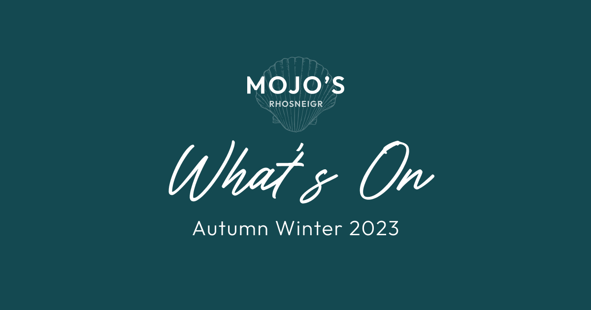 Discover What's On at Mojo's Rhosneigr | Exciting events & dining ...