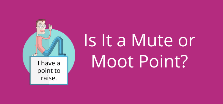 Moot Point vs Mute point-CEFR | SpeakoClub