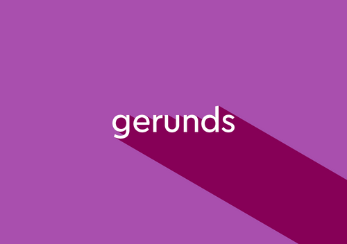 What is a gerund and what is its function? | SpeakoClub